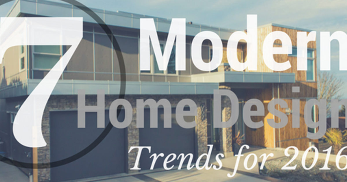 7 Modern Home Design Trends for 2016 | Allura USA